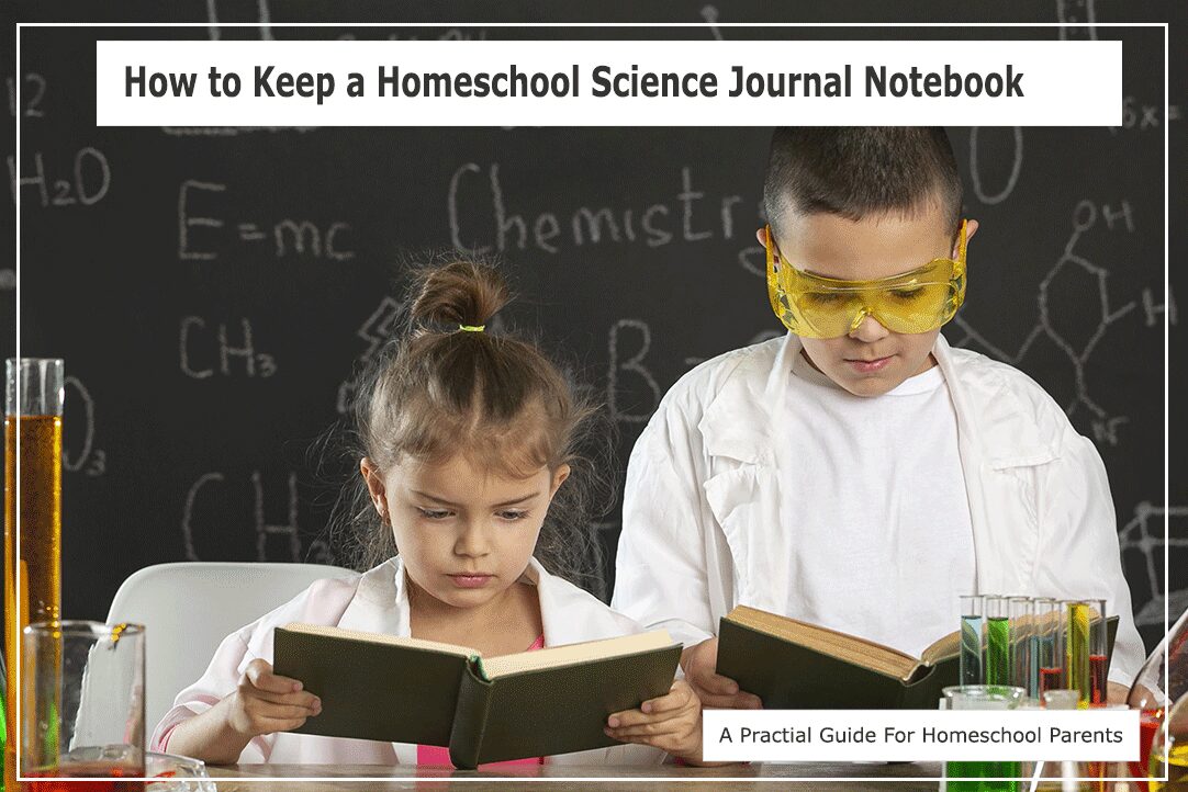 How to Keep a Homeschool Science Journal Notebook - Supercharged ...