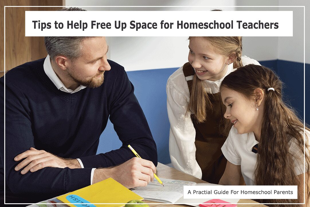 Tips to Help Free Up Space for Homeschool Teachers – Supercharged ...