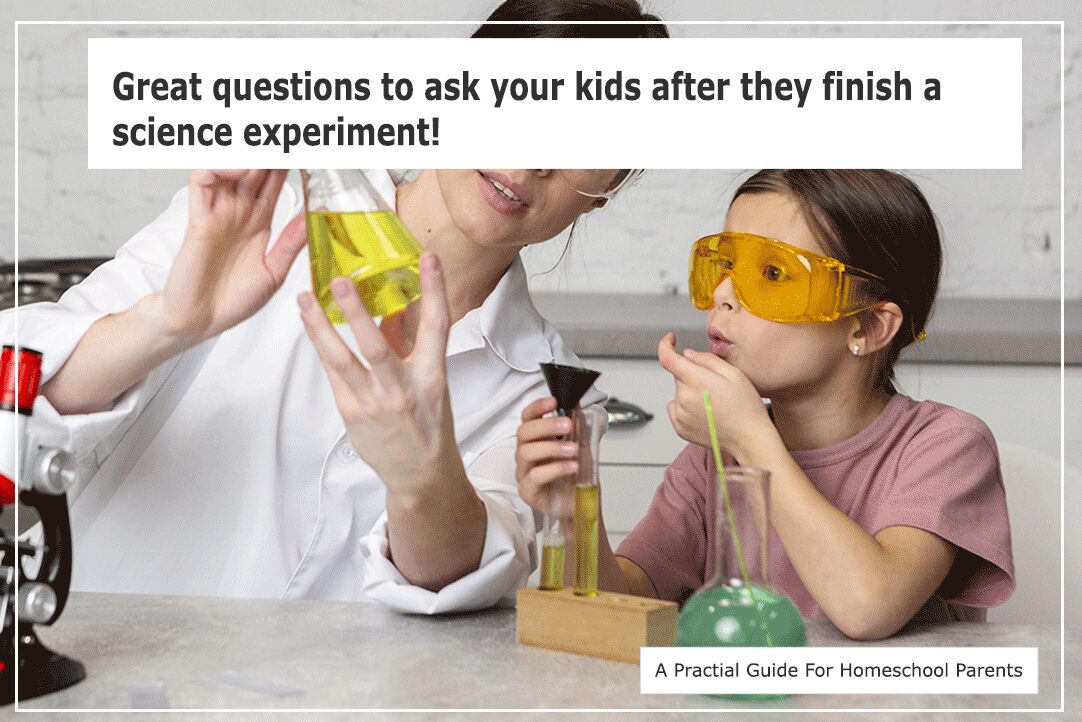 Great questions to ask your kids after they finish a science experiment! – Supercharged Science ...