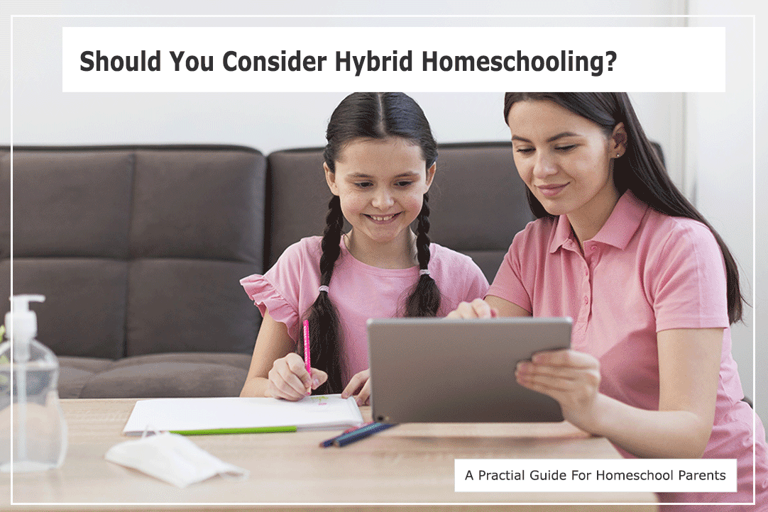 Should You Consider Hybrid Homeschooling? – Supercharged Science & Math