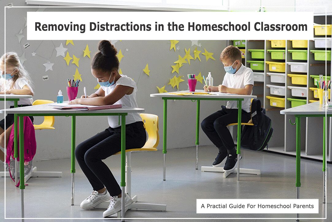 Removing Distractions in the Homeschool Classroom – Supercharged ...