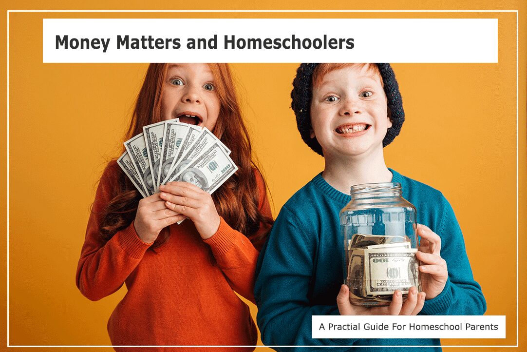 Money Matters and Homeschoolers – Supercharged Science & Math